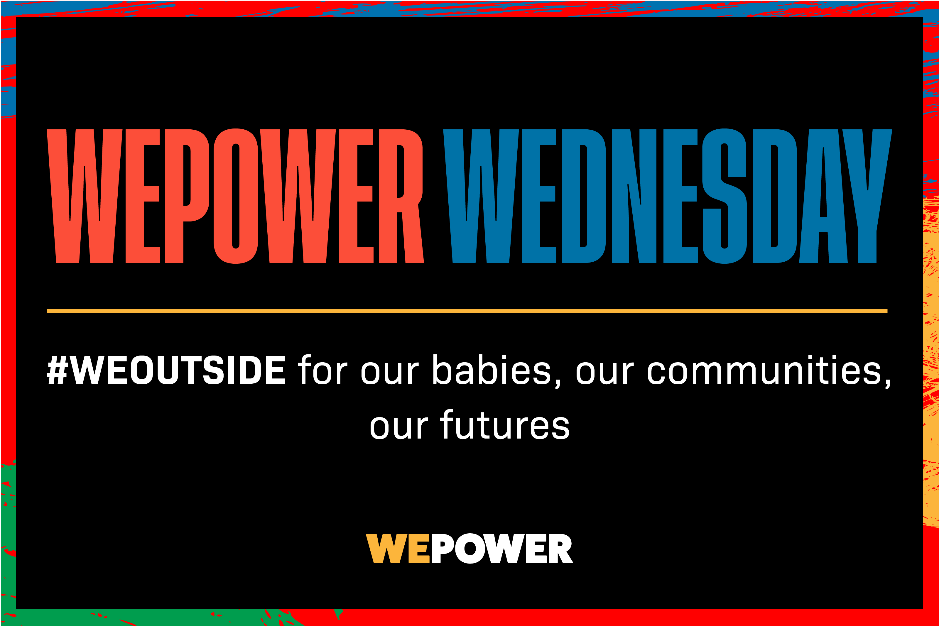 WEPOWER Wednesday: Solidarity is the antidote
